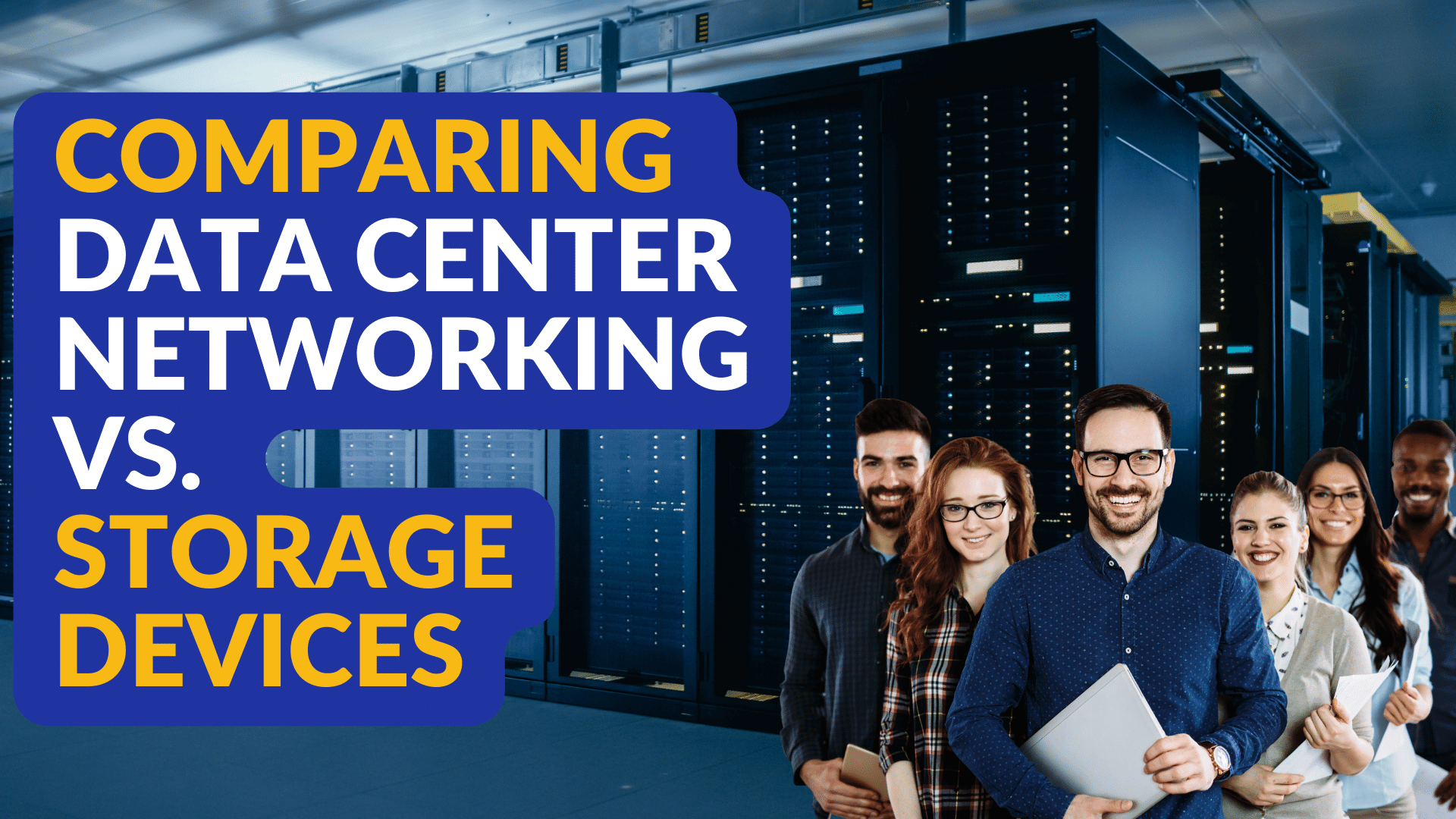 Comparing Data Center Networking vs. Data Center Storage Devices