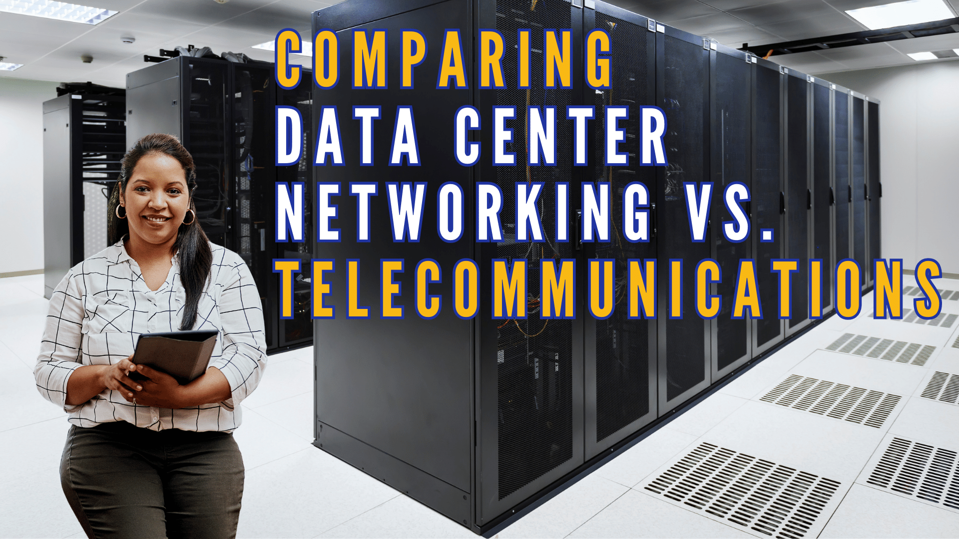 Comparing Data Center Networking vs. Data Center Telecommunications