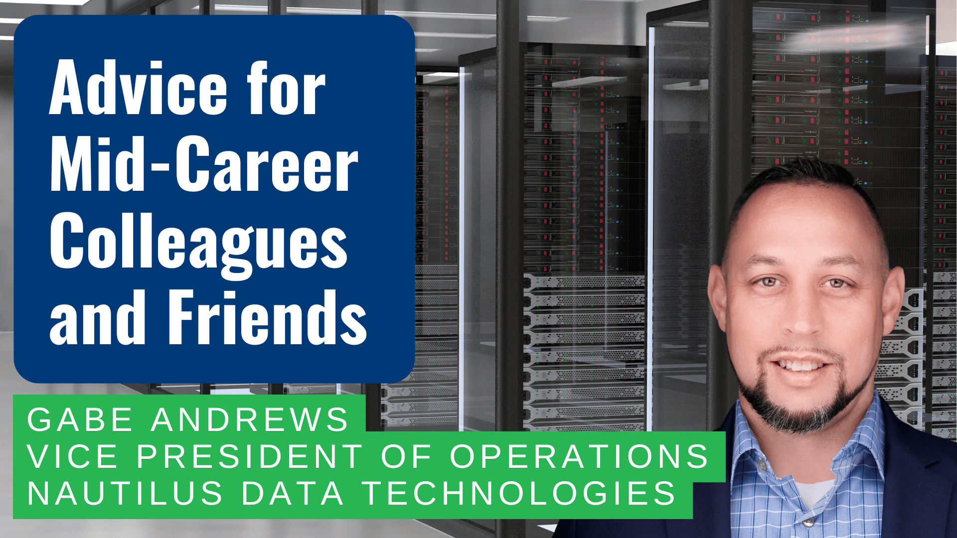 Data Center Career Advice for Mid-Career Colleagues/Friends