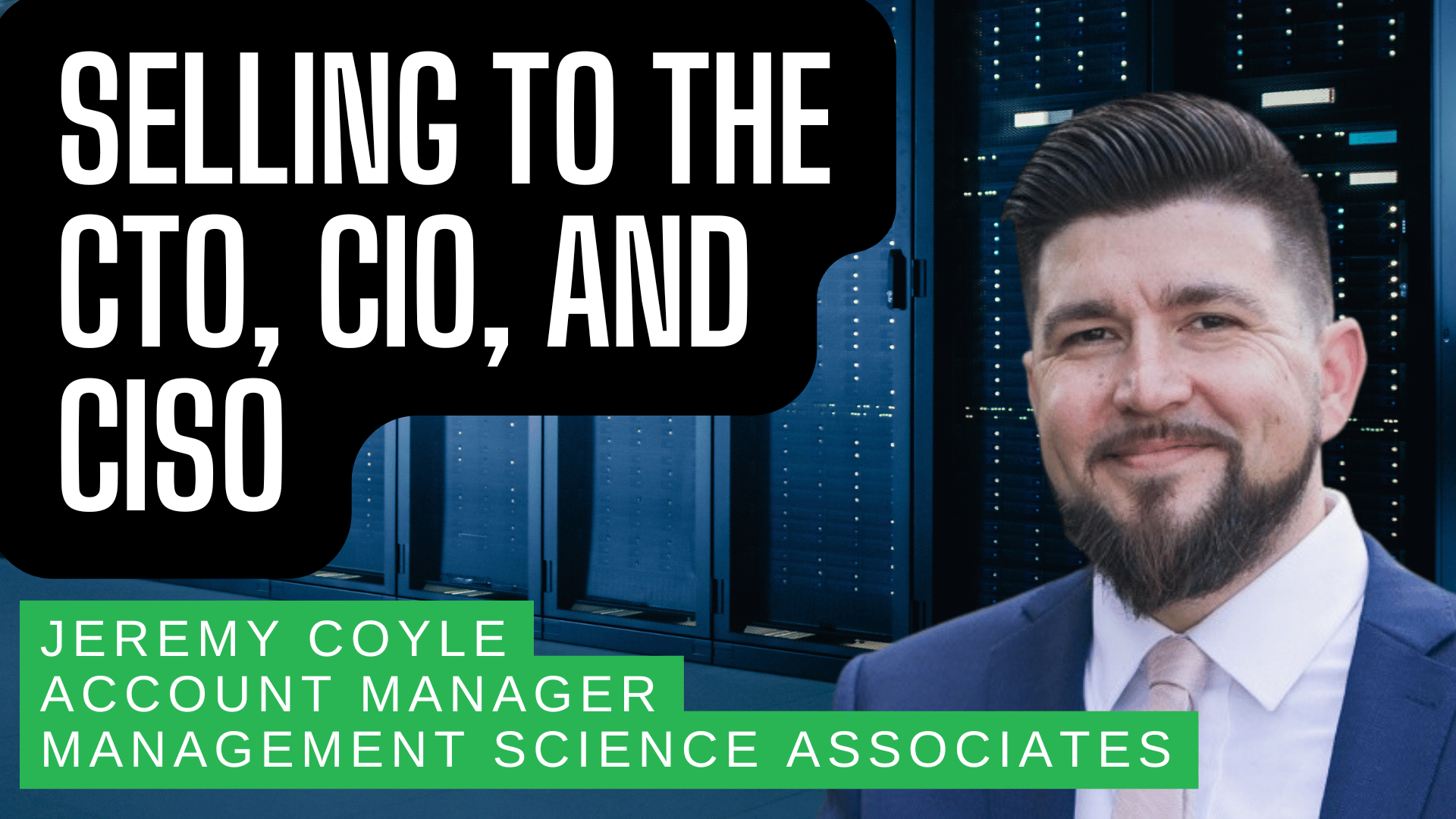 How Selling Colocation to the CTO, CIO, and CISO Has Changed