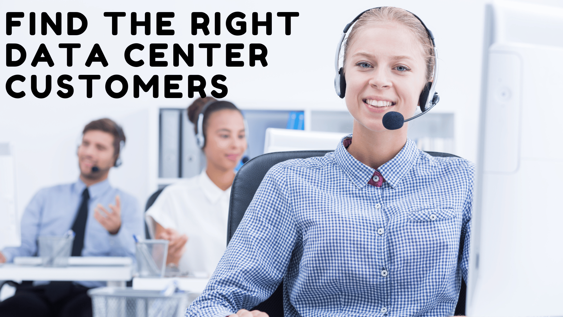 How a Telecommunications Company Can Find The Right Data Center Customers