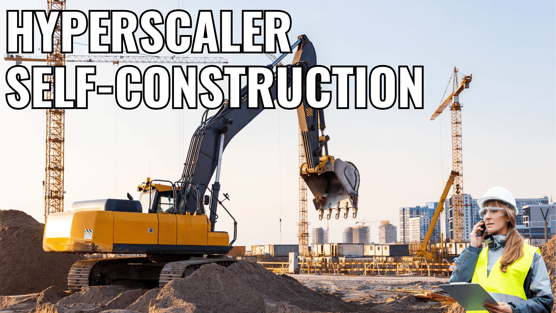How to Convince Hyperscaler Customers to Give Up On Self-Construction