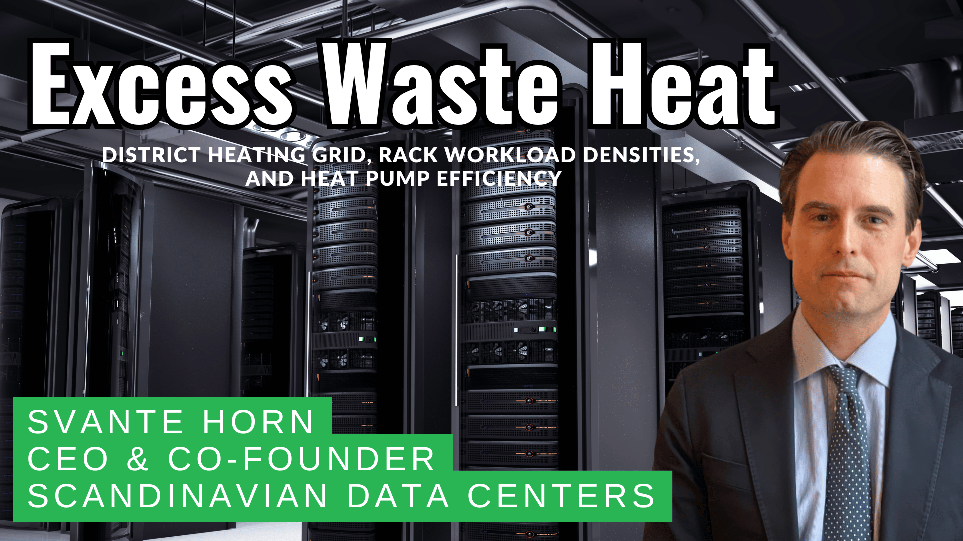 Sweden Data Centers Excess Waste Heat, District Heating Grid, Rack ...